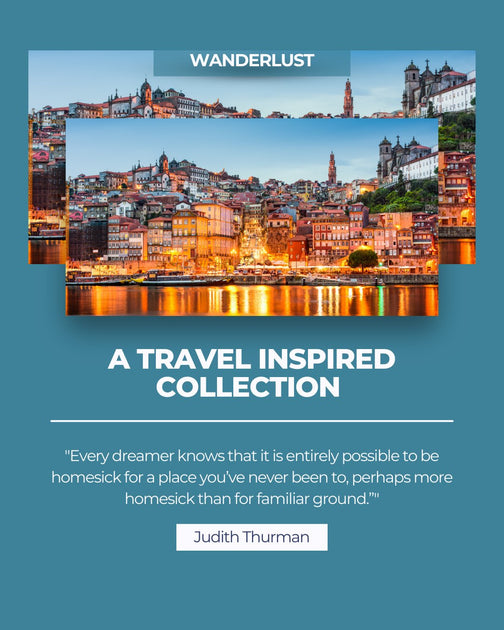 Wanderlust - A Travel Inspired Collection | Wren & Rita